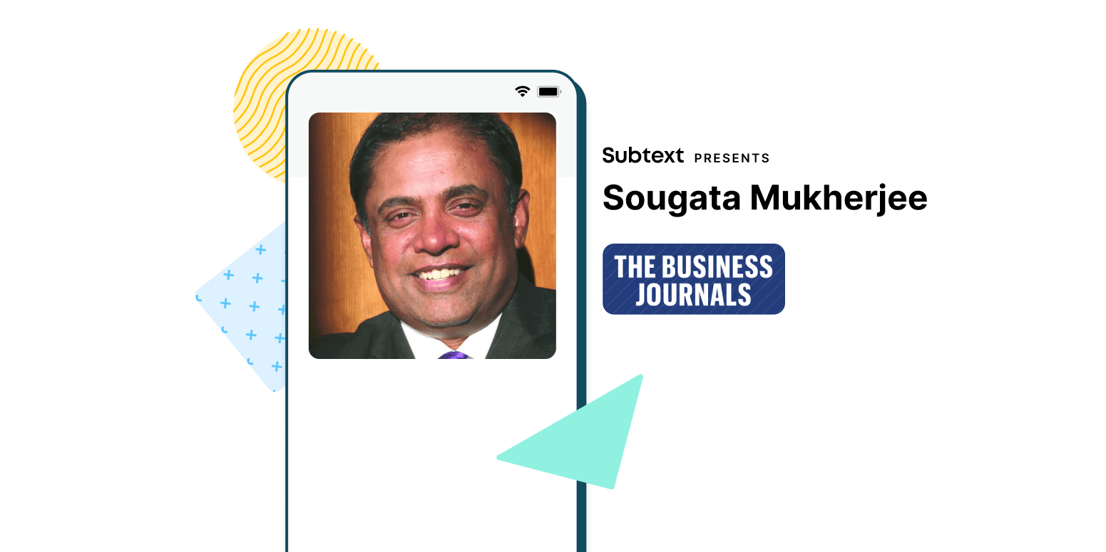 Creating Subscriber Value Q&A: Sougata Mukherjee of the Business Journal